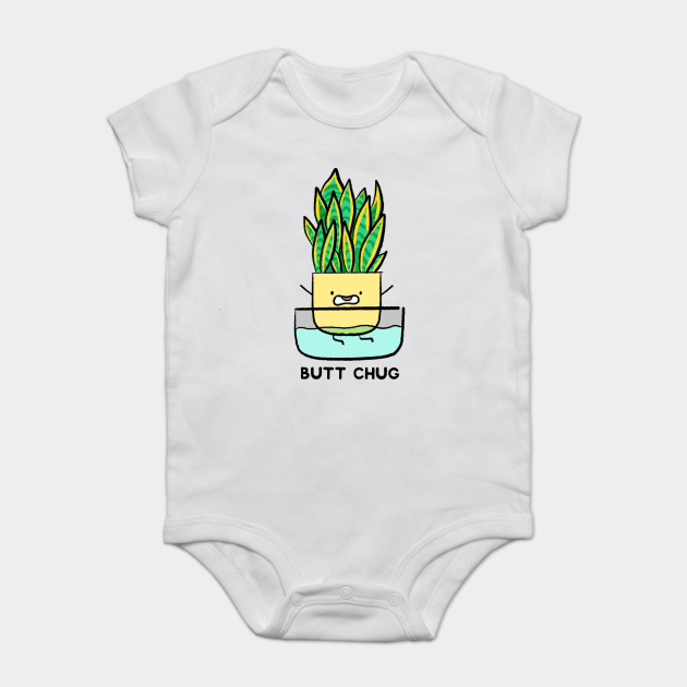 Butt Chug Plants Onesie Teepublic